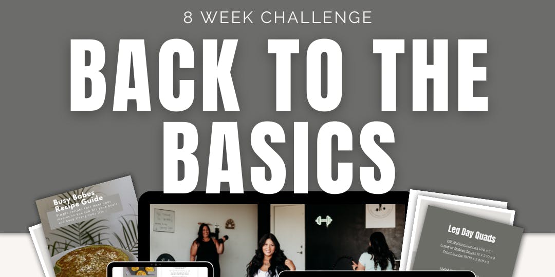 Back to Basics | 8 week challenge + Resources | Snipfeed